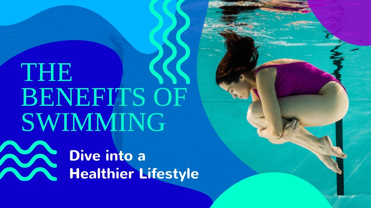 What Are the Top 15 Benefits of Swimming? - My Blog